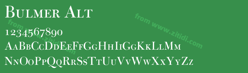 Bulmer-Alt字体免费下载-Bulmer-AltRegular在线预览-Bulmer-Alt4.0在线转换器-字体帝