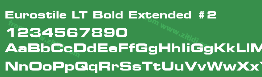 Eurostile LT Bold Extended #2字体免费下载-Eurostile LT Bold Extended #2Bold在线 ...