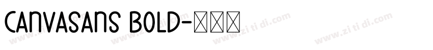 CanvaSans Bold免费下载和在线预览转换-字体帝