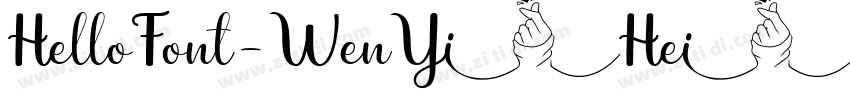 HelloFont-WenYiHei免费下载和在线预览转换-字体帝