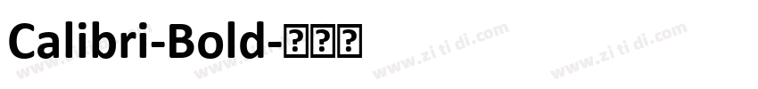 Calibri-Bold免费下载和在线预览转换-字体帝