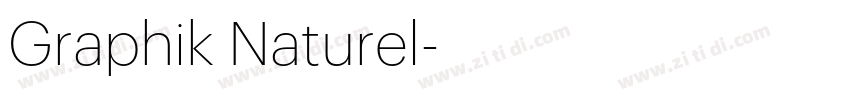 Graphik Naturel免费下载和在线预览转换-字体帝