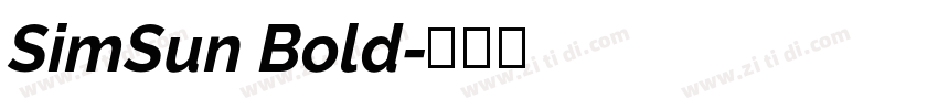 SimSun Bold免费下载和在线预览转换-字体帝
