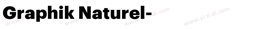Graphik Naturel免费下载和在线预览转换-字体帝