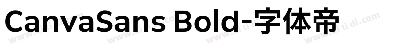 CanvaSans Bold免费下载和在线预览转换-字体帝