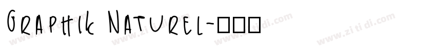 Graphik Naturel免费下载和在线预览转换-字体帝